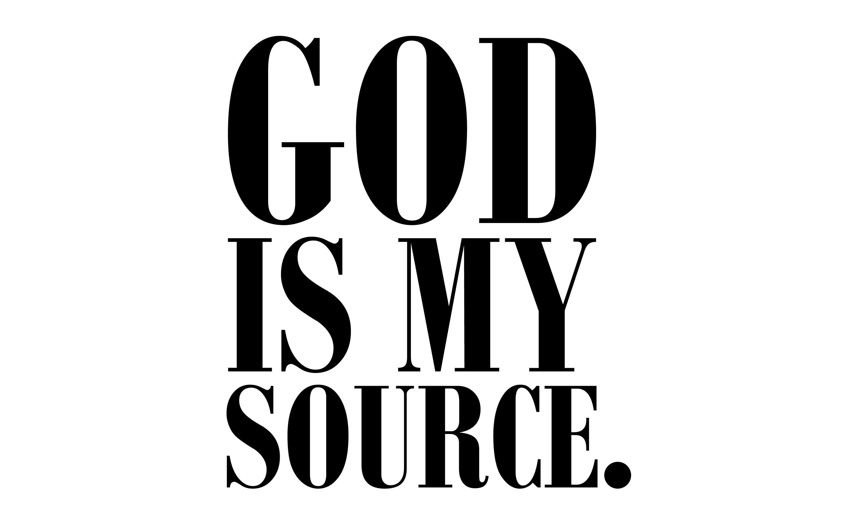 God Is My Source – God Is My Source Store